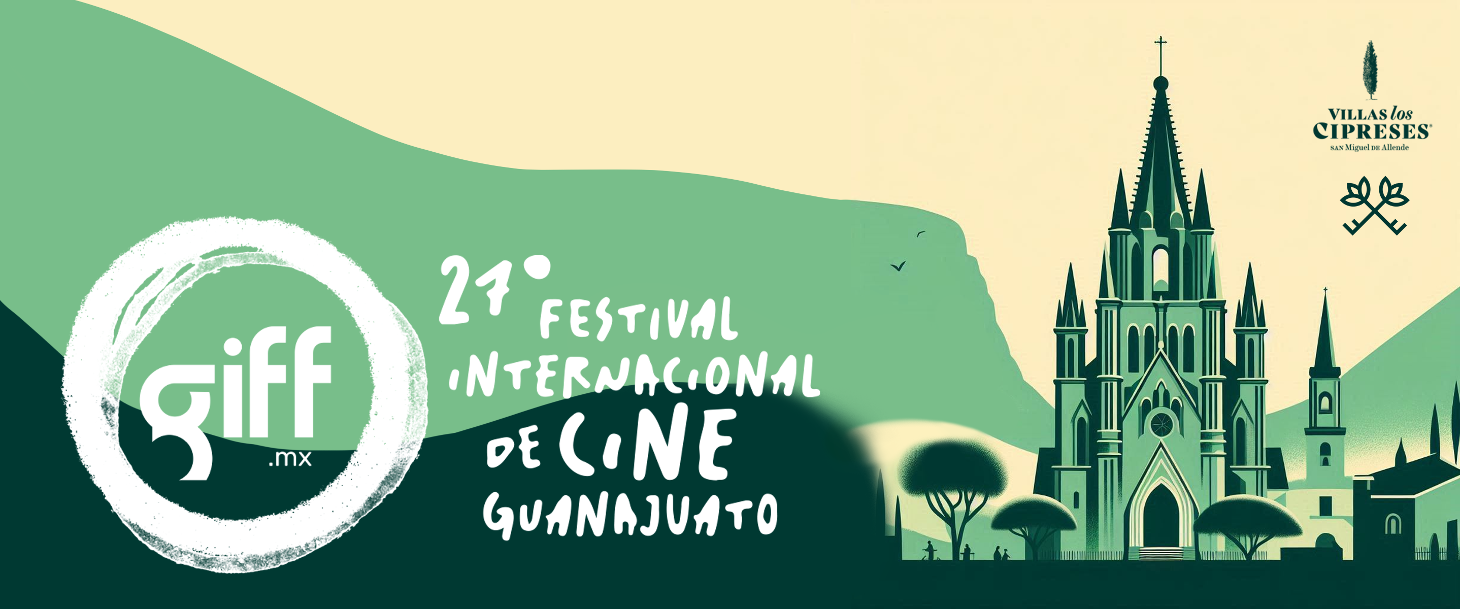 La edición 27 del GIFF en San Miguel de Allende - Villas Los Cipreses ...